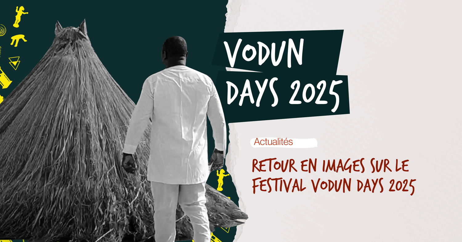 Vodun Days 2025 : revivez les moments forts de la célébration ...